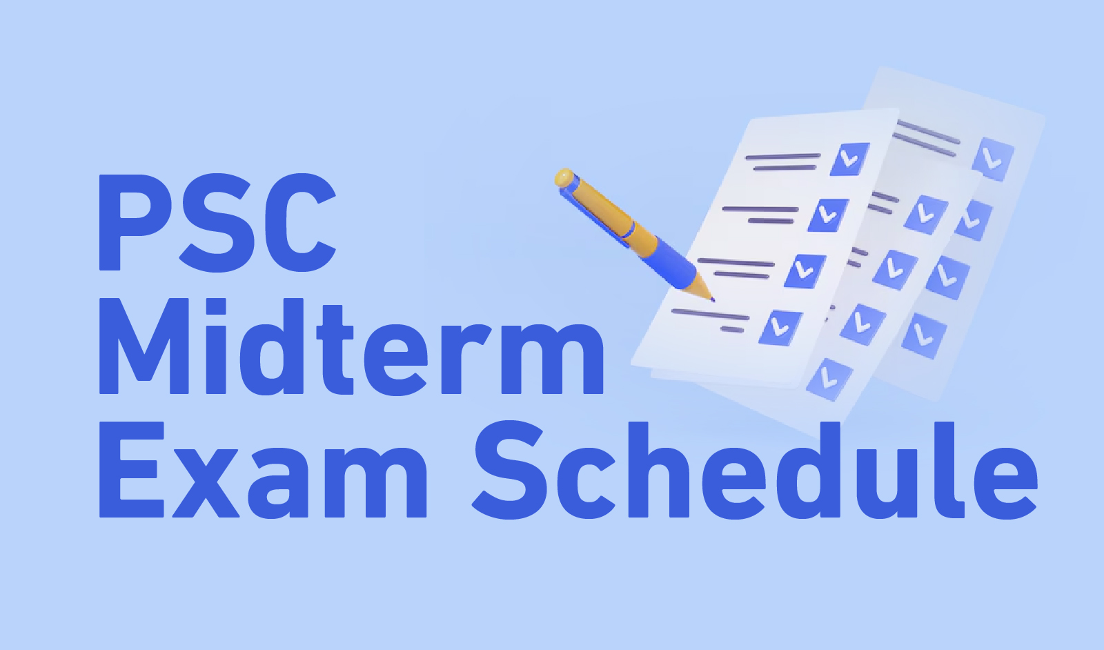 PSC Mid Term Exam Schedule - Semester 1/2025-2026