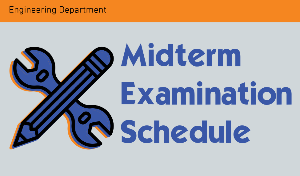 College of Engineering and Technology - Midterm Examination Schedule
