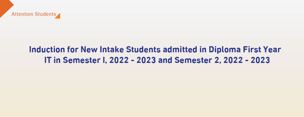 Student Induction for Diploma First Year New Intake Students of ...