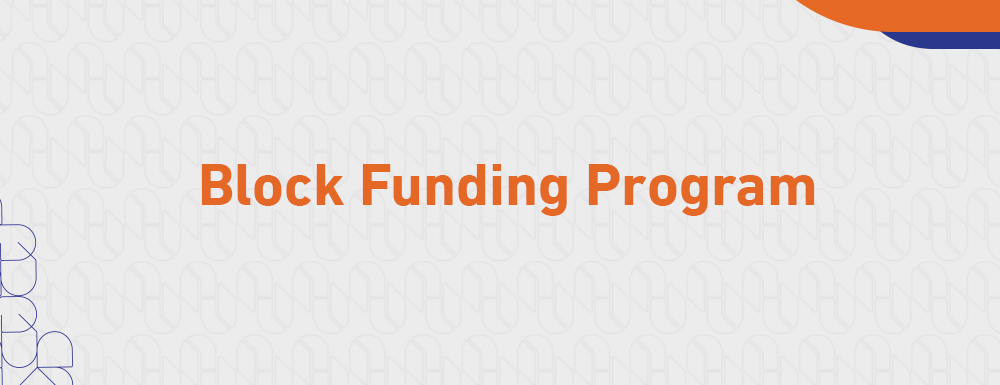 Block Funding Program