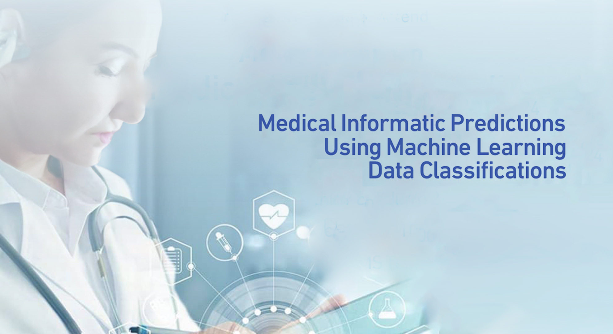 Medical Informatic predictions using Machine Learning data classifications