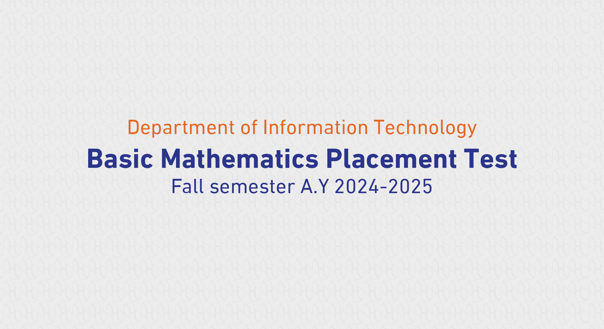 Mathematics Placement Test Fall semester 2024-25
