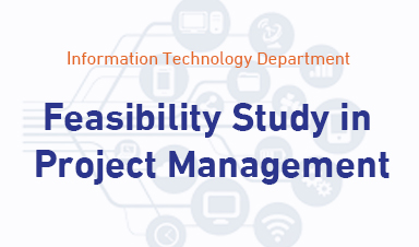 Feasibility Study in Project Management
