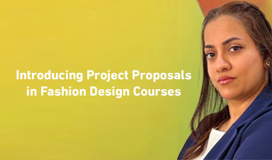 Introducing Project Proposals in Fashion Design Courses