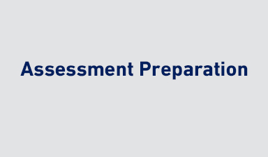 Assessment Preparation