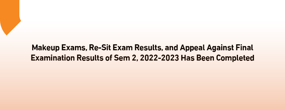 Makeup Exams, Re-Sit Exam Results, and Appeal Against Final Examination ...