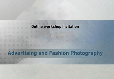 Advertisement & Fashion Photography Workshop