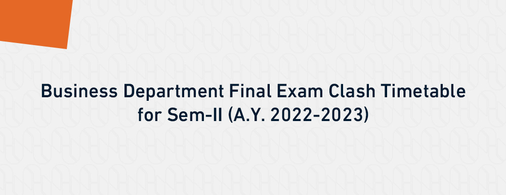 Final Exam Clash Timetable for Sem-II (AY 2022-23)