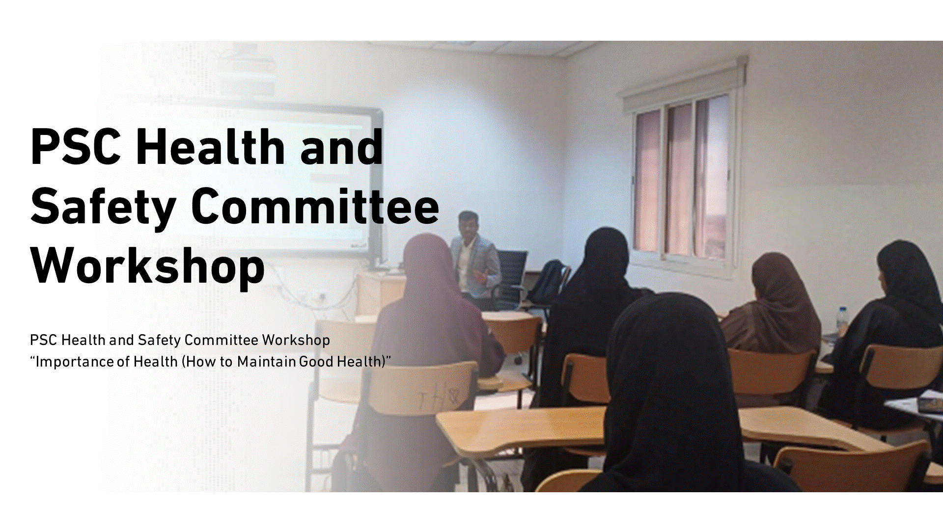 PSC Health and Safety Committee Workshop
