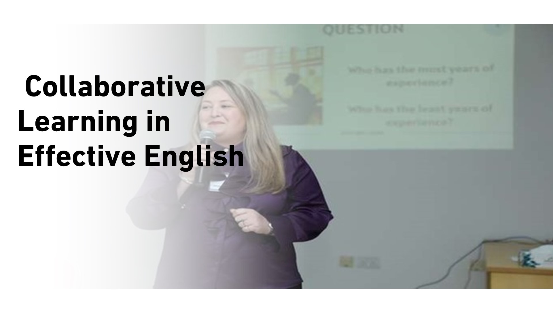 Collaborative Learning in Effective English